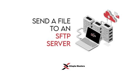 Send A File To The SFTP Server Axapta Masters