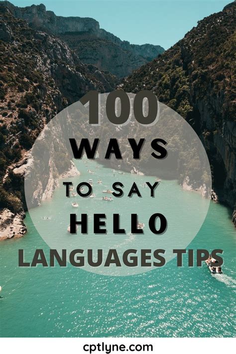 How To Say Hello In Different Languages How To Say Hello Ways To Say Hello Say Hello
