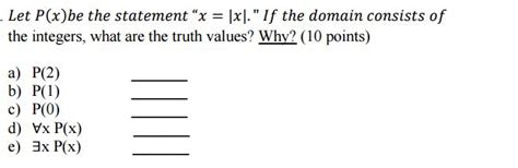 Solved Let P X Be The Statement X X If The Domain Chegg Com