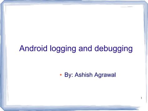 Android Crash Debugging Ppt