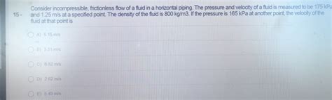 Solved Consider Incompressible Frictionless Flow Of A Chegg