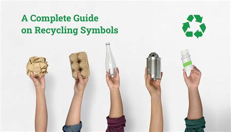 Recycling Symbols Types And Importance