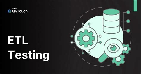 Etl Testing Optimize Data Integrity And Amp Performance