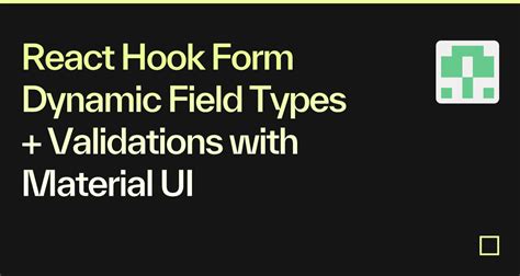 React Hook Form Dynamic Field Types Validations With Material Ui Codesandbox
