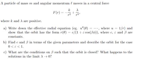 Solved A particle of mass m and angular momentum ℓ moves in Chegg