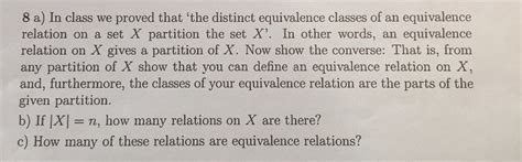 In Class We Proved That The Distinct Equivalence