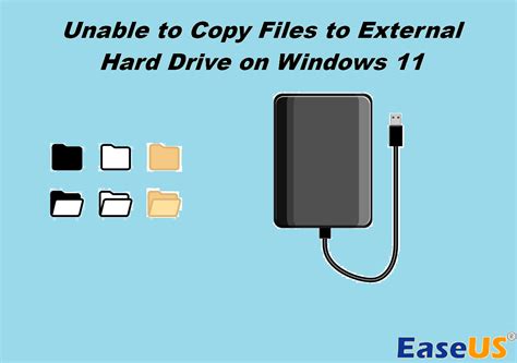 Unable To Copy Files To External Hard Drive On Windows 11 Fixed