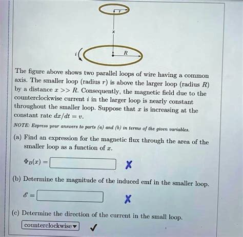 The Figure Above Shows Two Parallel Loops Of Wire Having A Common Axis The Smaller Loop Radius