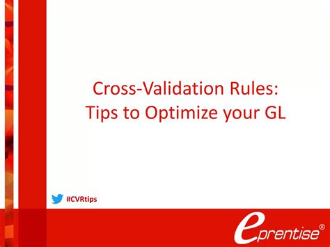 cross validation rules tips to optimize your gl ppt