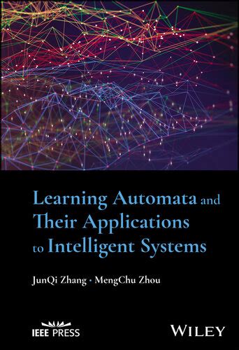 learning automata and their applications to intelligent systems pdf