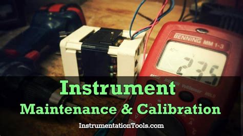 Instrumentation Calibration Instrumentation Tools