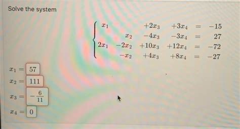 Solved Solve The System Chegg Com