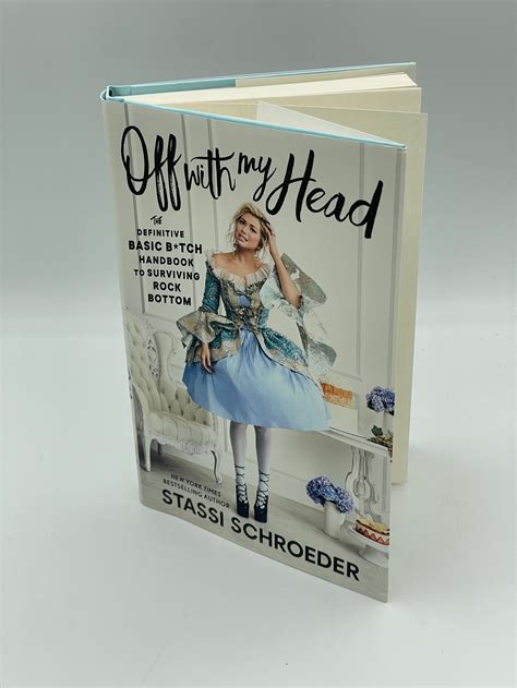 Off With My Head Stassi Schroeder Signed Book