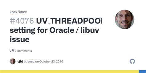 Uvthreadpoolsize Setting For Oracle Libuv Issue · Issue 4076