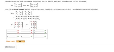 solved perform the indicated block multiplication of