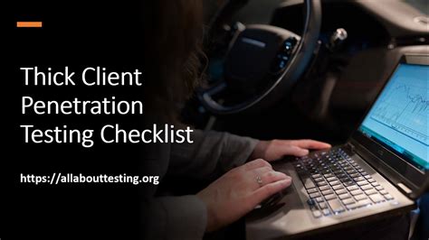 Thick Client Penetration Testing Checklist All About Testing