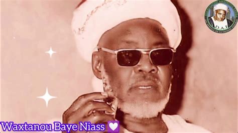 🟢 Waxtanou Baye Niass Rta Youtube