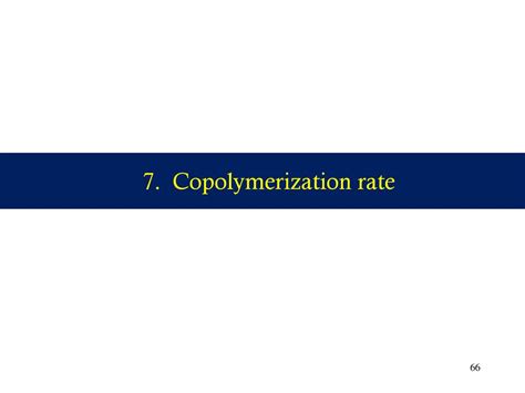 Chapter 3 Free Radical Copolymerization Ppt Download
