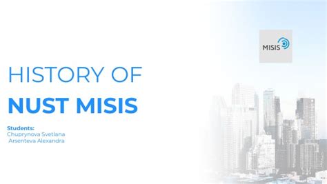 History Of Nust Misis