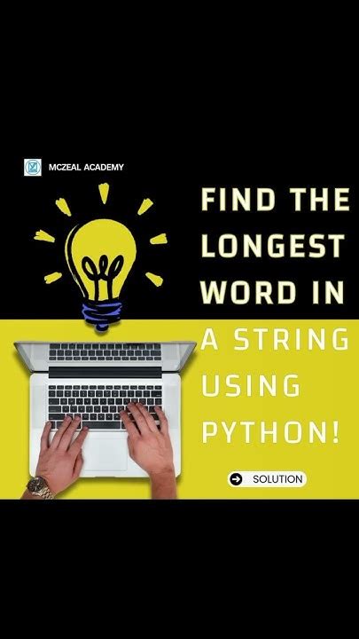 Find The Longest Word In A String Using Python Coding Pythonchallenge Pythonlearning Youtube