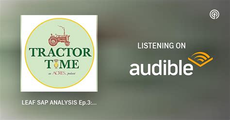 Leaf Sap Analysis Ep3 Integrating Precision Analysis With Crop Input