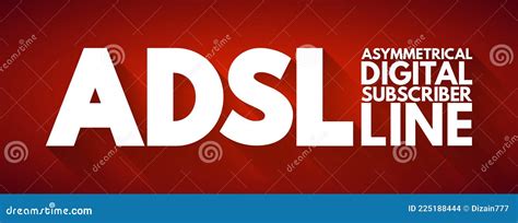 Adsl Asymmetrical Digital Subscriber Line Acronym Technology Concept Background Stock