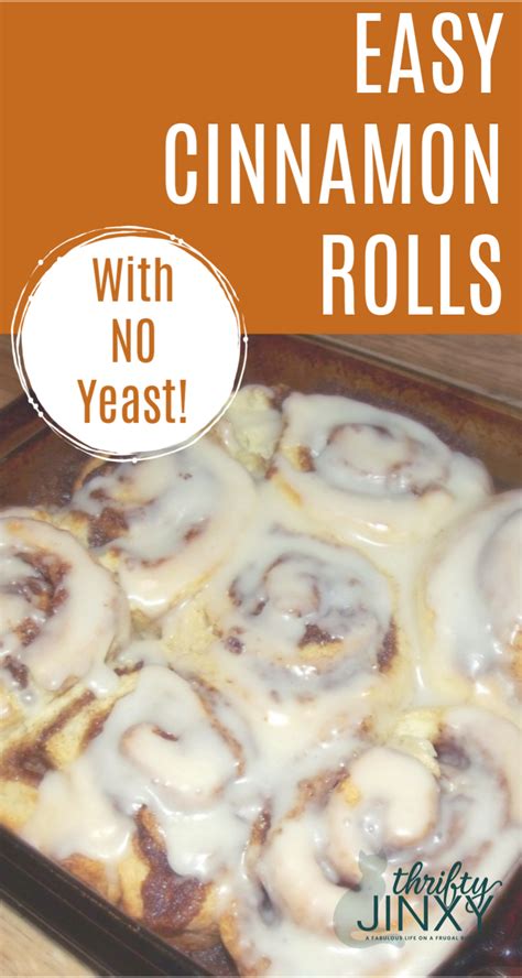 Quick And Easy Homemade Cinnamon Rolls With No Yeast