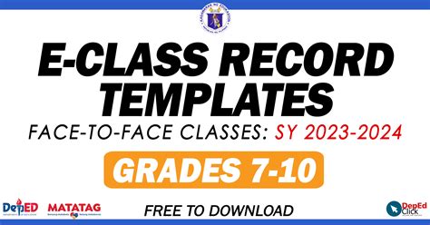 Deped E Class Record Templates Grades 7 10 Sy 2023 2024 Deped Click