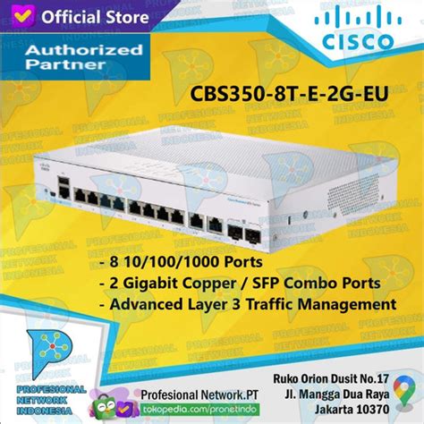 Promo Cisco Cbs350 8t E 2g Eu Business 8 Port Ge And 2 Port Sfp Managed Switch Unit Only Cicil 0