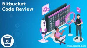 Bitbucket Code Review How To Use Bitbucket Code Review