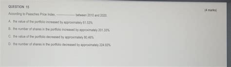 Solved According To Paasches Price Index Between 2010 And