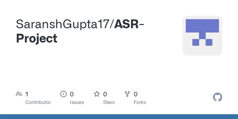 Github Saranshgupta17 Asr Project
