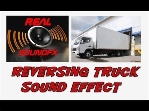 Reversing Truck Sound Effect Beep Beep RealsoundFX YouTube