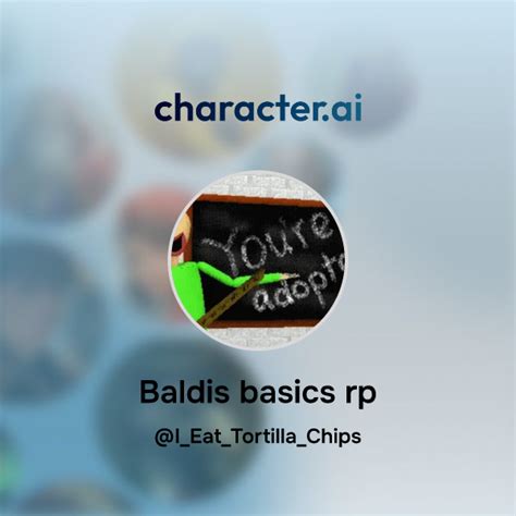 Chat With Baldis Basics Rp Characterai Personalized Ai For Every Moment Of Your Day