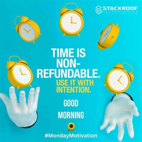 Stackroof Technologies On Linkedin Mondaymotivation Timeisprecious