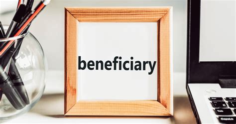 Beneficiary Meaning Importance And How To Add Beneficiary