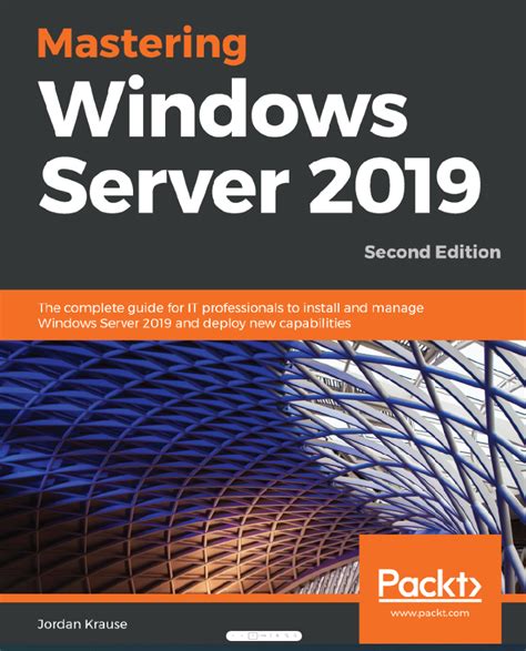 Mastering Windows Server Second Edition Expert Training