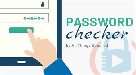 4 Best Password Strength Checkers In 2023 And How To Use Them