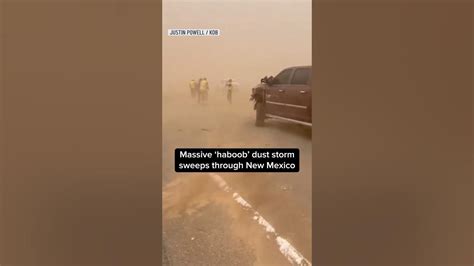 Massive ‘haboob Dust Storm Sweeps Through New Mexico Youtube
