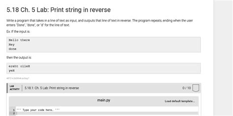 518 Ch 5 Lab Print String In Reverse Write A Program That Takes In A Line Of Text As Input