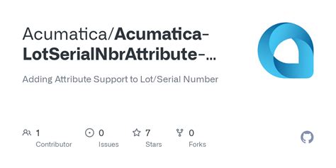 GitHub Acumatica Acumatica LotSerialNbrAttribute R ONWARD Adding Attribute Support To