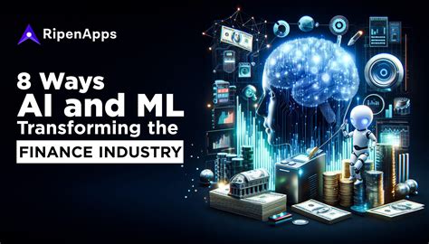 ai and ml in finance 8 transformative ways for the industry