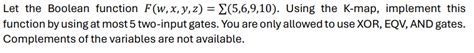 let the boolean function f w x y z ∑ 5 6 9 10