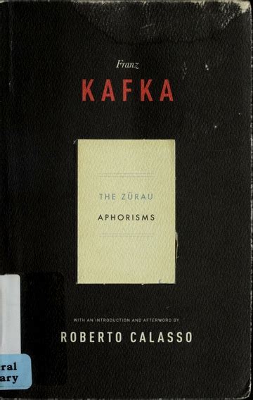 The Zürau Aphorisms Of Franz Kafka Franz Kafka Free Download