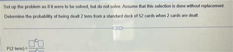 Answered Set Up The Problem As If It Were To Be Solved But Do Not