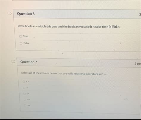 Solved Question If The Boolean Variable A Is True And The Chegg