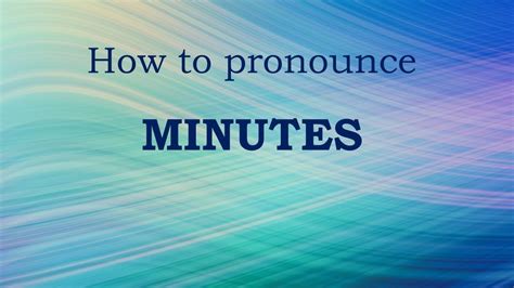 How To Pronounce Minutes In English Mini Tutorial Pronunciation