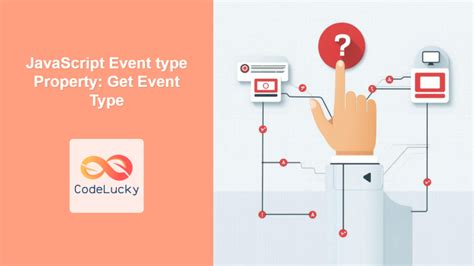Javascript Event Target Property Event Target Element Codelucky