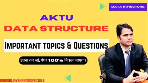 aktu data structure important topics and question aktu ds data structure youtube