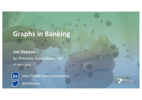 Neo4j Webinar Graphs In Banking Pdf